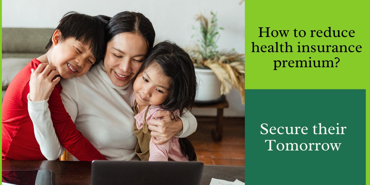 How to reduce health insurance premium? | Bima Sathi